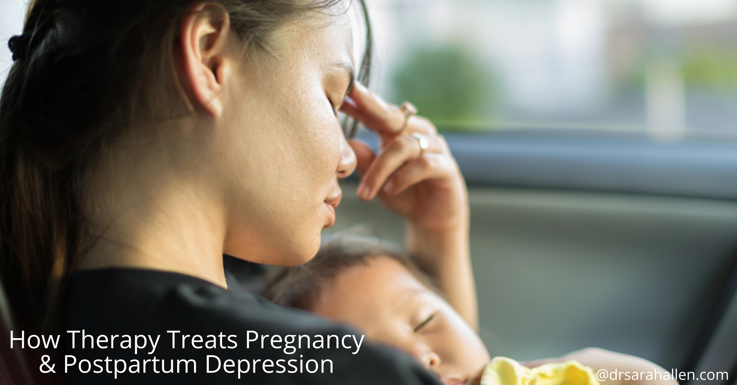 Therapy for Pregnancy & Postpartum Depression